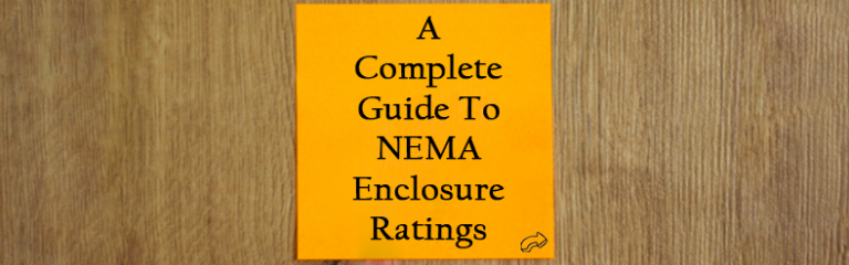 A Complete Guide to NEMA Enclosure Ratings – Power Assemblies